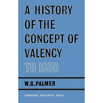 【】A History of the Concept of Valency to