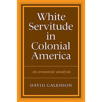 【】White Servitude in Colonial