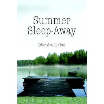 【】Summer Sleep-Away