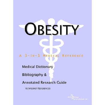 【】Obesity - A Medical Dictionary,
