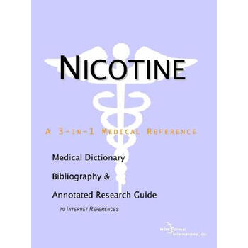 【】Nicotine - A Medical Dictionary,