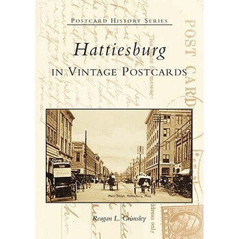 【】Hattiesburg in Vintage Postcards