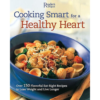 【】Cooking Smart for a Healthy Heart: 150