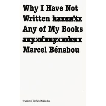 【】Why I Have Not Written Any of My
