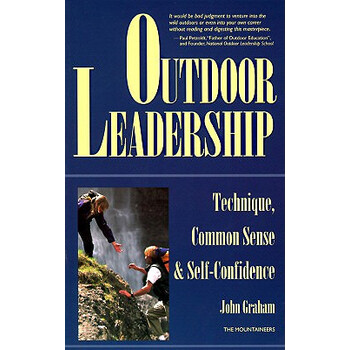 【】Outdoor Leadership: Technique, Commo