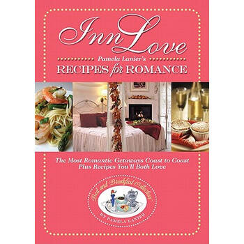 【】Inn Love: Recipes for Romance