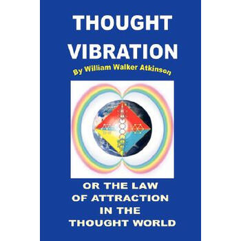 【】Thought Vibration or the Law of
