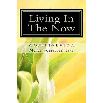 【】Living in the Now