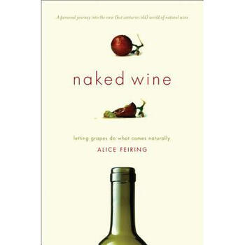Naked Wine: Letting Grapes Do What Comes Nat...