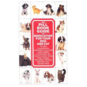 The Pill Book Guide to Medication for Your D...