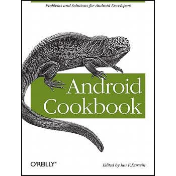 【】Android Cookbook