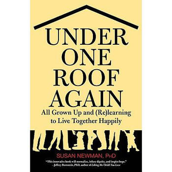 Under One Roof Again: All Grown Up and (Re)L...