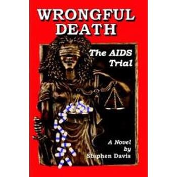【】Wrongful Death: The AIDS Trial