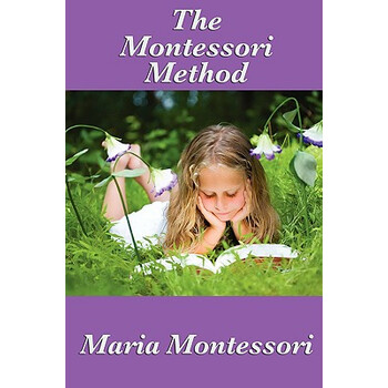 【】The Montessori Method