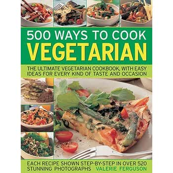 【】500 Ways to Cook Vegetarian: Th
