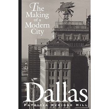 【】Dallas: The Making of a Modern