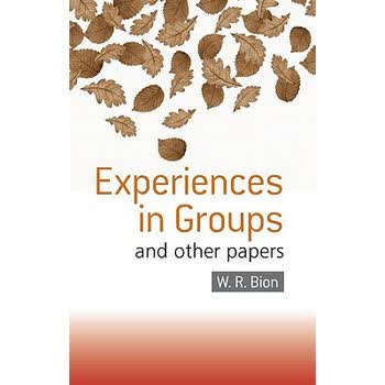 【】Experiences in Groups: And Oth