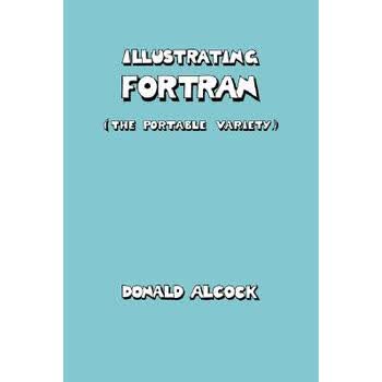 【】Illustrating FORTRAN