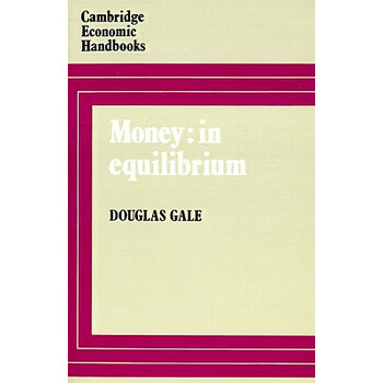 【】Money: In Equilibrium