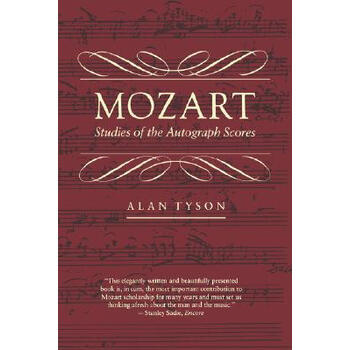 【】Mozart: Studies of the Autograph