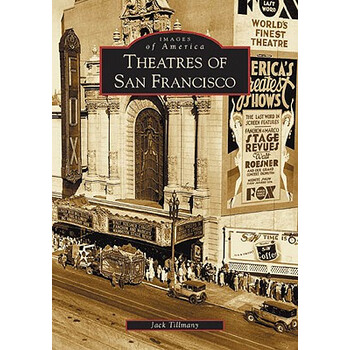 【】Theatres of San Francisco
