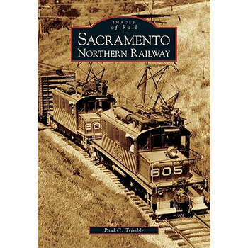 【】Sacramento Northern Railway