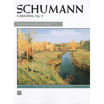 【】Schumann Carnaval, Op. 9