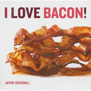 【】I Love Bacon!