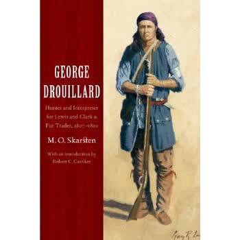 【】George Drouillard: Hunter and
