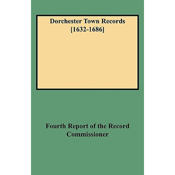 【】Dorchester Town Records