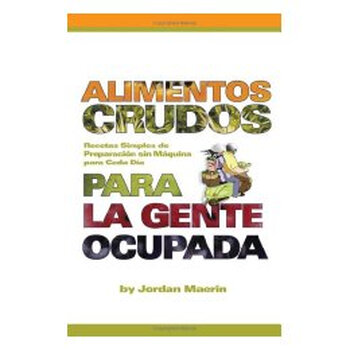 【】Alimentos Crudos Para La Gente