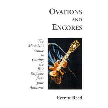 【】Ovations and Encores: The Musician's