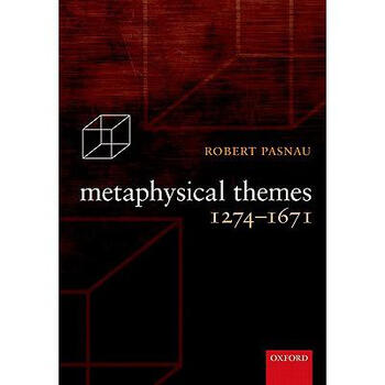 Metaphysical Themes 1274-1671