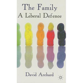 The Family: A Liberal Defence