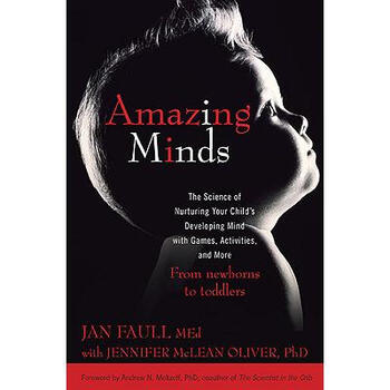 Amazing Minds: The Science of Nurturing Your...