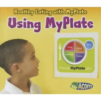 【】Using MyPlate
