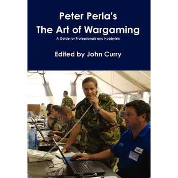 【】Peter Perla's the Art of Wargaming a