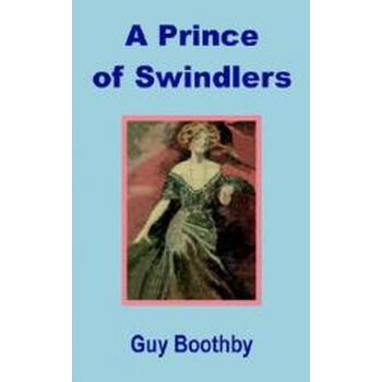 【】A Prince of Swindlers