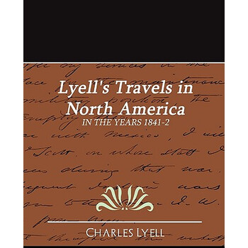 【】Lyell's Travels in North America