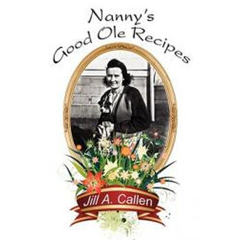 【】Nanny's Good OLE Recipes