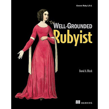 【】The Well-Grounded Rubyist