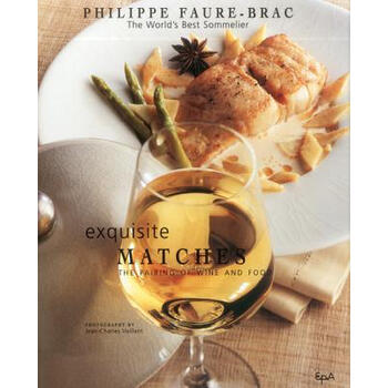 【】Exquisite Matches: The Pairing of Wine