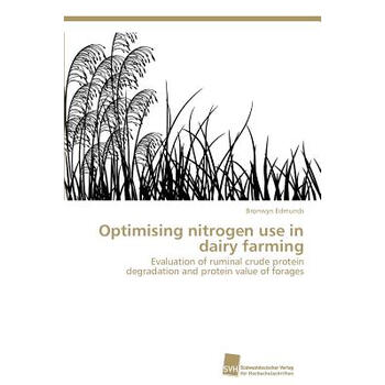 【】Optimising Nitrogen Use in Dairy