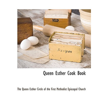 【】Queen Esther Cook Book