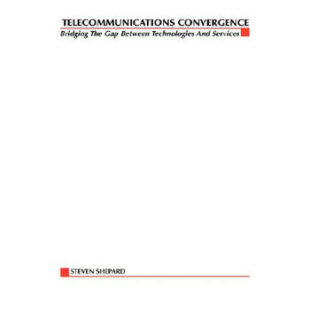【】Telecom Convergence, 2/E