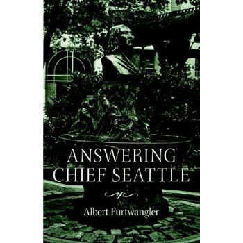 【】Answering Chief Seattle