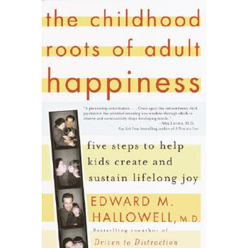 【】The Childhood Roots of Adult Happiness: