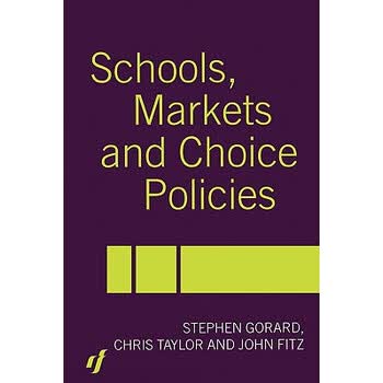 【】Schools, Markets and Ch