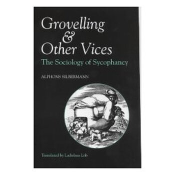 【】Grovelling and Other Vices