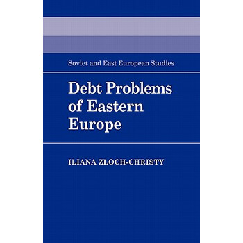 【】Debt Problems of Eastern Europe